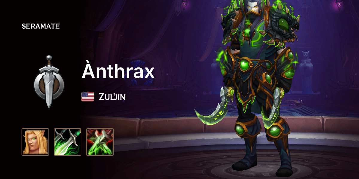 Ànthrax @ Zul'jin (US) · Seramate · WoW PvP Leaderboards, Arena ...
