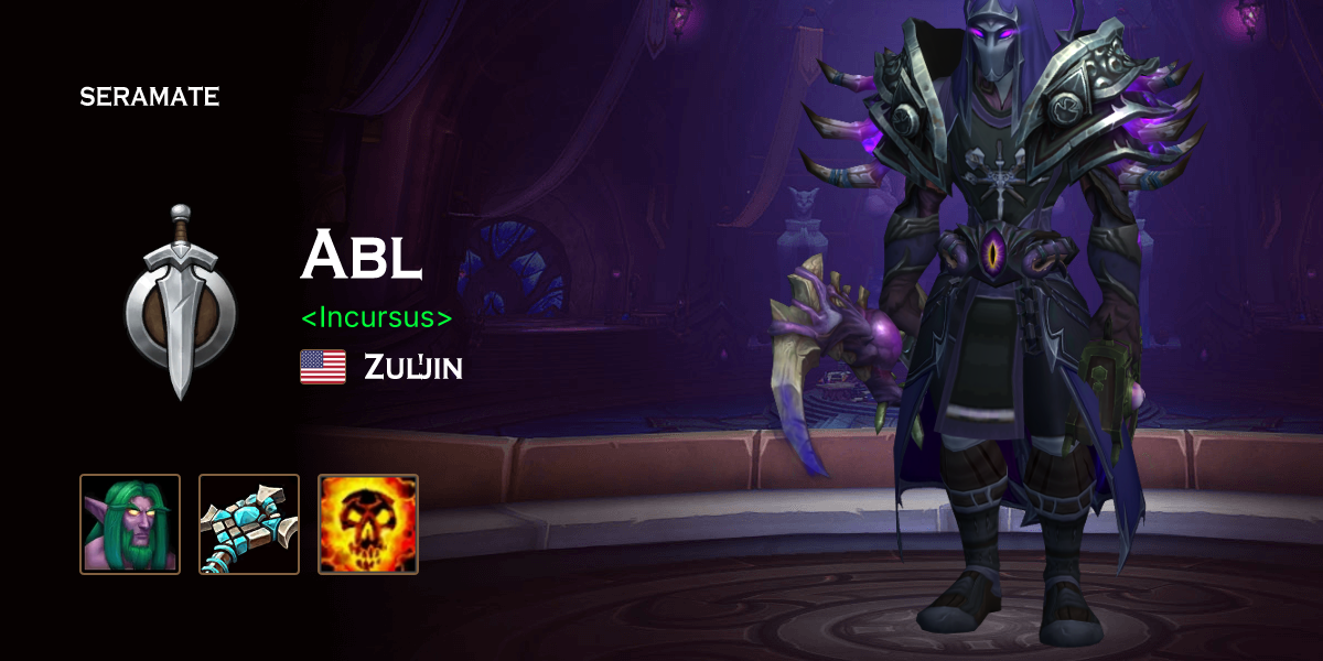 Abl @ Zul'jin (US) · Seramate · WoW PvP Leaderboards, Arena Activity, Character Profiles & more.