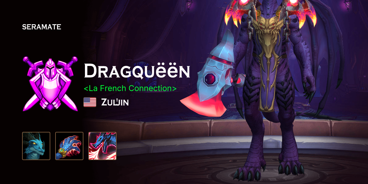 Dragquëën @ Zul'jin (US) · Seramate · WoW PvP Leaderboards, Arena ...