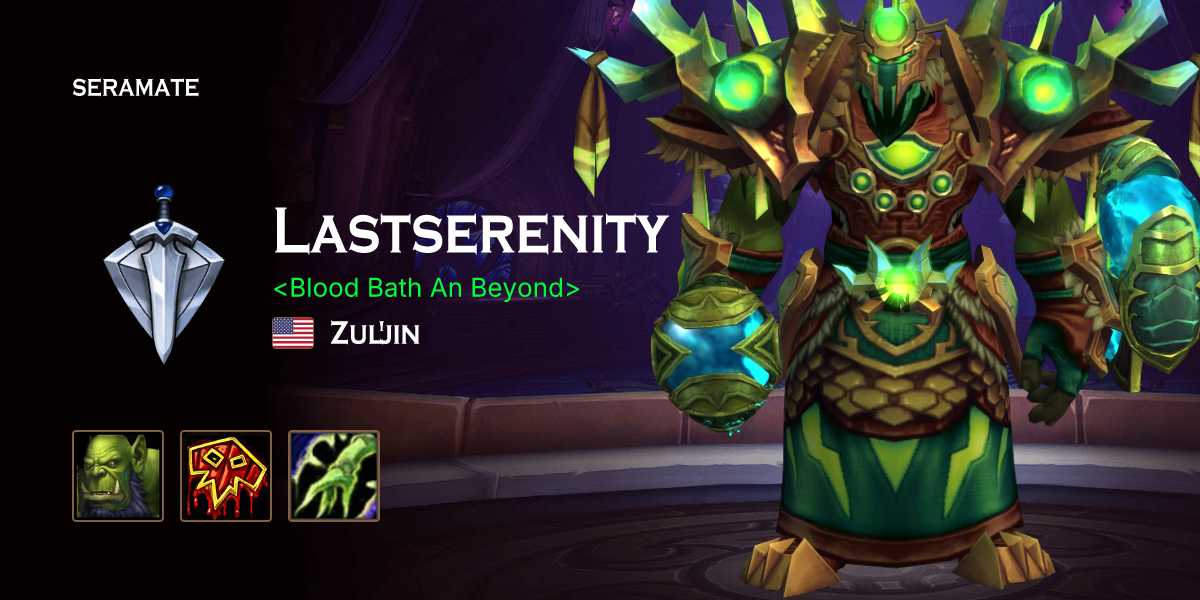 Lastserenity @ Zul'jin (US) · Seramate · WoW PvP Leaderboards, Arena ...