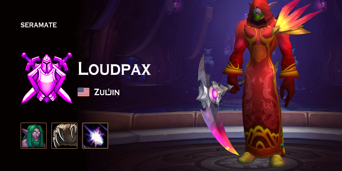 Loudpax @ Zul'jin (US) · Seramate · WoW PvP Leaderboards, Arena ...
