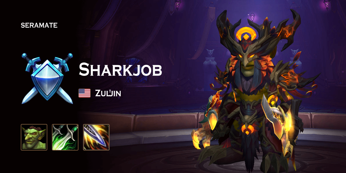 Sharkjob @ Zul'jin (US) · Seramate · WoW PvP Leaderboards, Arena ...