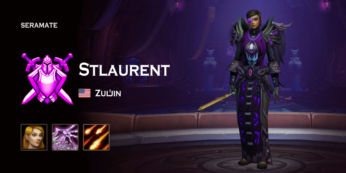 Stlaurent @ Zul'jin (US) · Seramate · WoW PvP Leaderboards, Arena ...